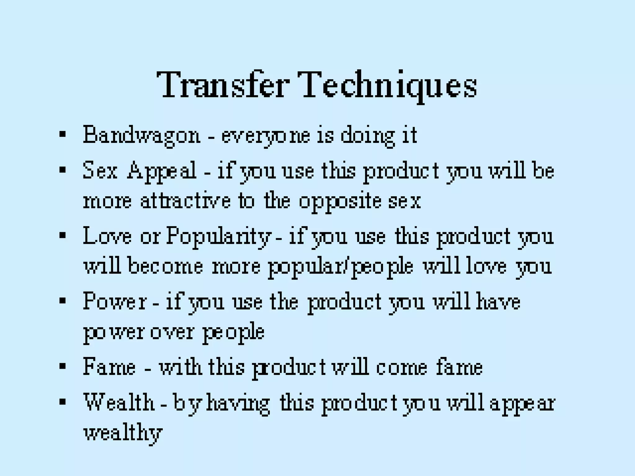 Persuasive Propaganda techniques | PPT