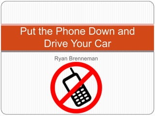 Ryan Brenneman Cell | PPTX