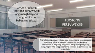 Tekstong Persuweysib grade 12 pagbasa at pananaliksik.pptx
