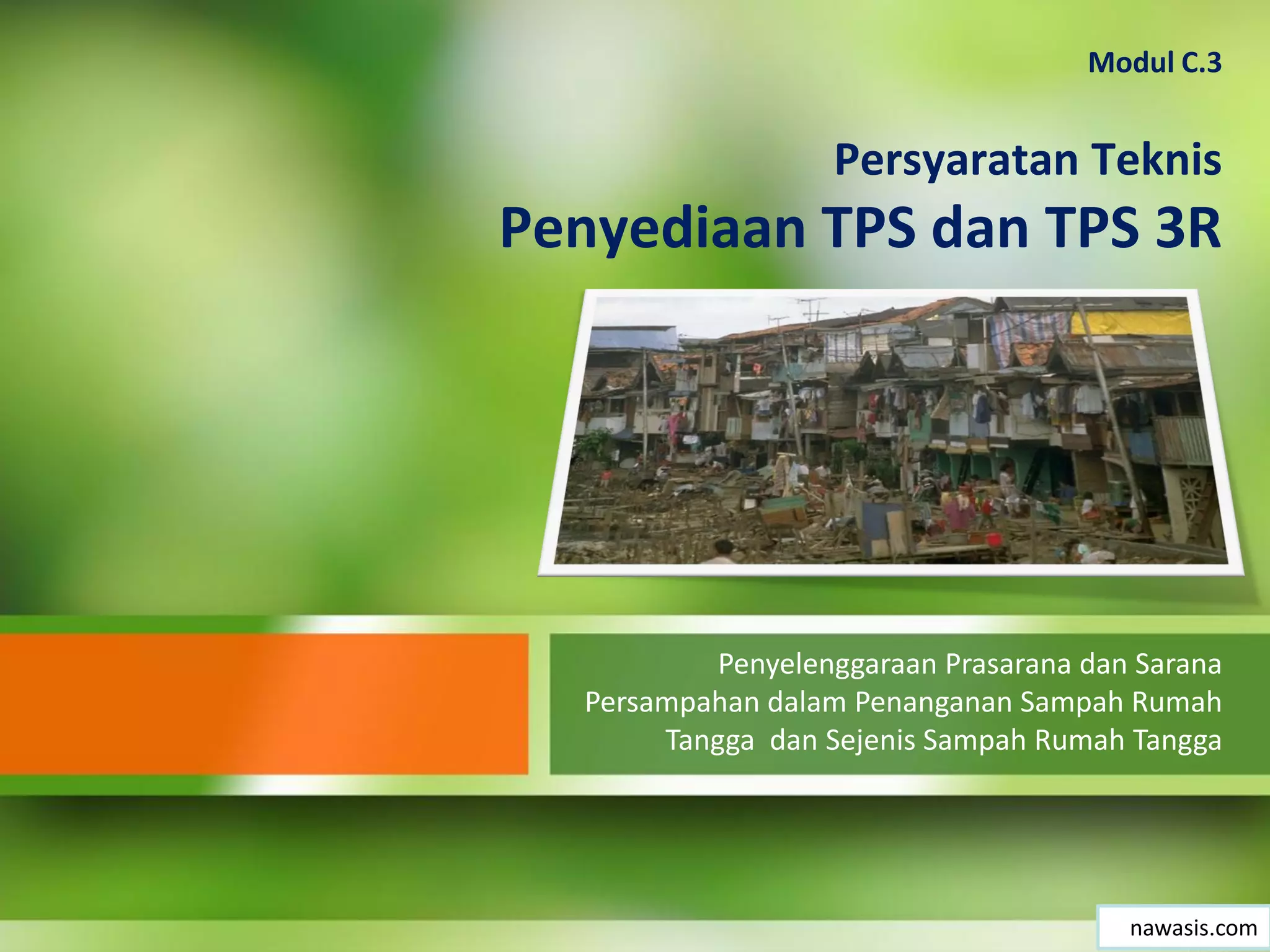 Persyaratan Teknis Penyediaan TPS dan TPS-3R | PDF
