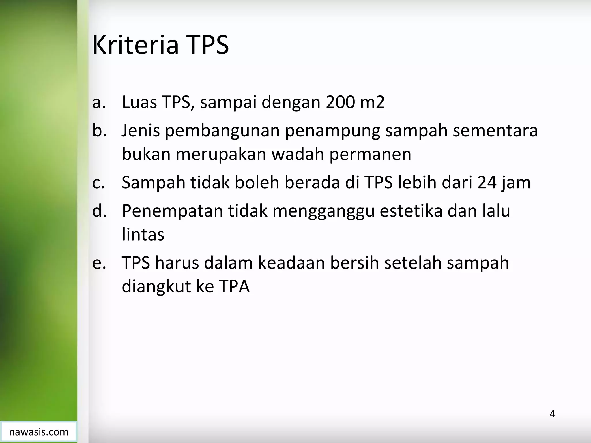Persyaratan Teknis Penyediaan TPS dan TPS-3R | PDF