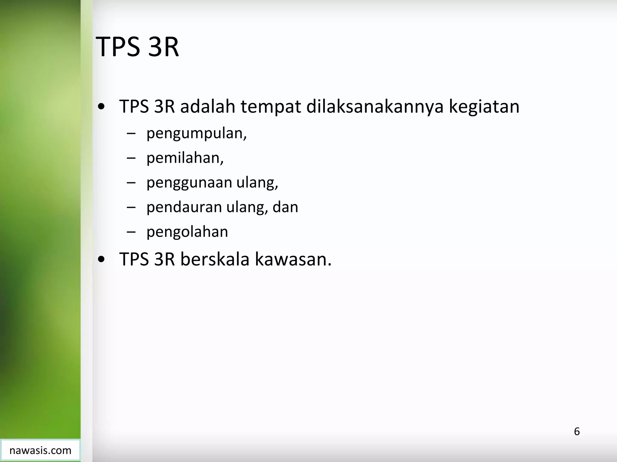Persyaratan Teknis Penyediaan TPS dan TPS-3R | PDF