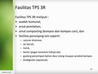 Persyaratan Teknis Penyediaan TPS dan TPS-3R | PDF