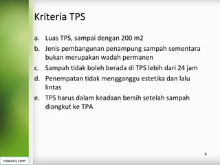 Persyaratan Teknis Penyediaan TPS dan TPS-3R | PDF