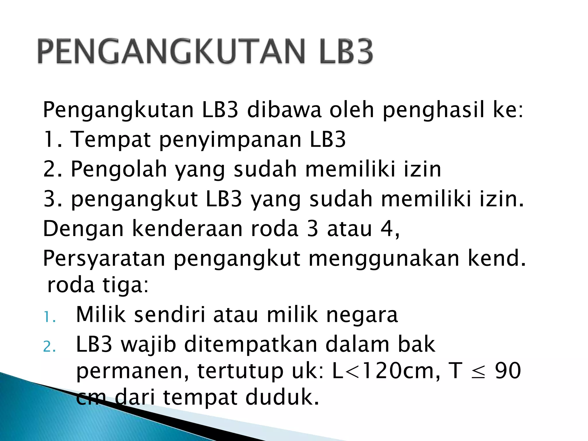Persyaratan teknis pengelolaan limbah b3 kes | PPT