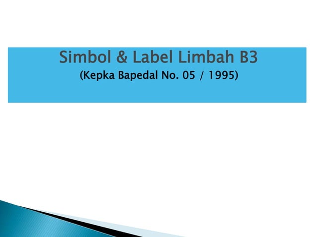 Persyaratan teknis pengelolaan limbah b3 kes | PPT