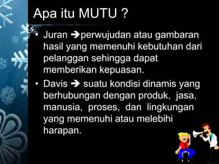 KONSEP MUTU PELAYANAN KESEHATAN | PPT