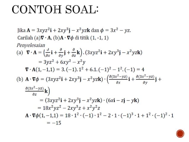 Pert. 4 (gradien, Divergensi, dan Curl.pptx
