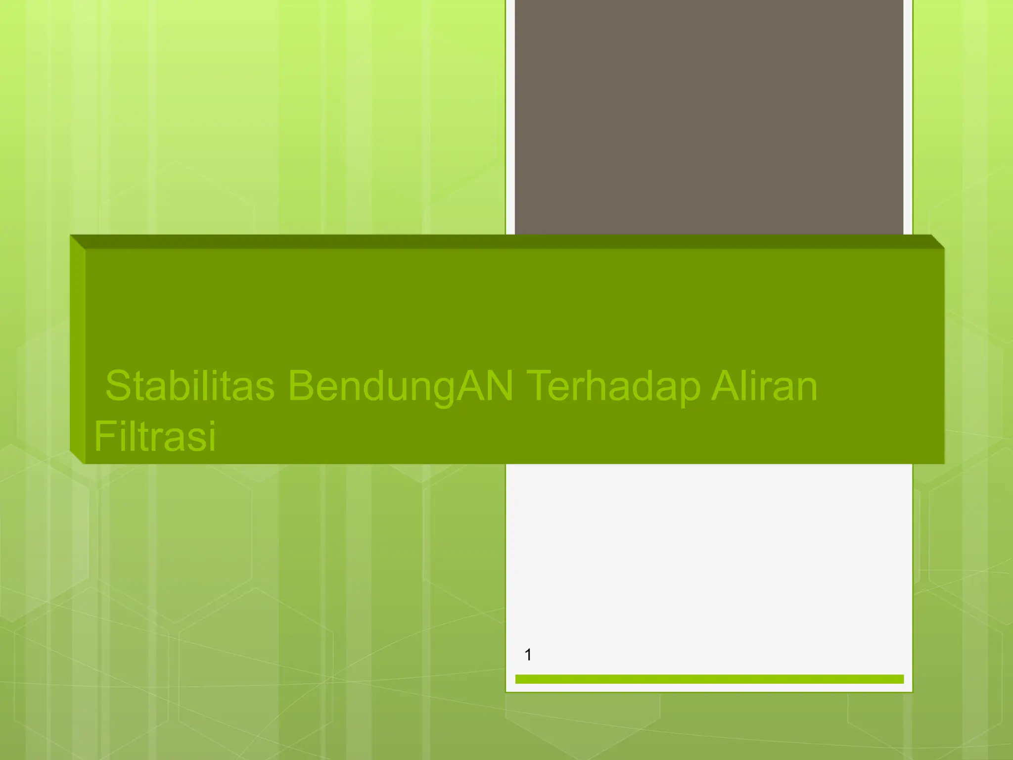 Pert.9 Stabilitas Aliran Filtrasi1.ppt