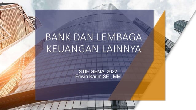 Pert. 01 Bank dan Lembaga keuangann.pptx