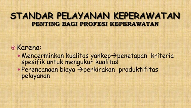 STANDAR ASUHAN KEPERAWATAN | PPT