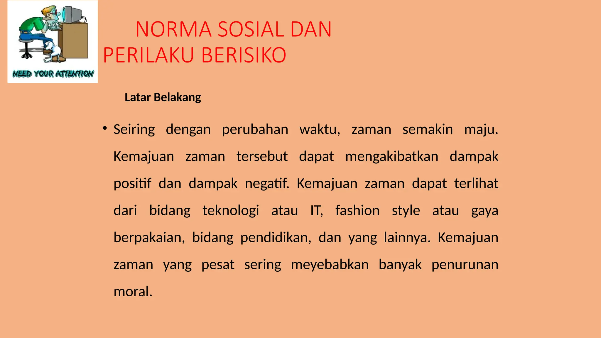 pert-4 NORMA SOSIAL& PERILAKU BERISIKO.pptx