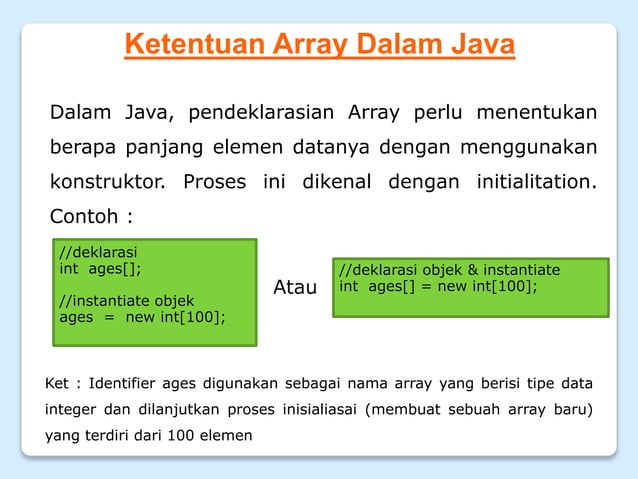 PBO - Pert 7, Mengenal dan Memahami Konsep Array Pada Java PBO - Pert 7, Mengenal dan Memahami Konsep Array Pada Java