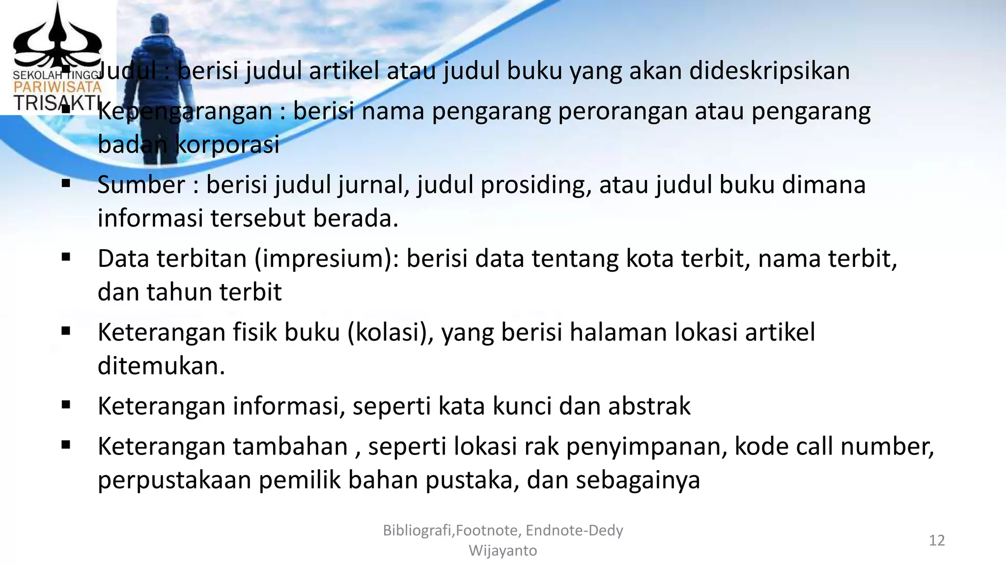 Pert 7 bibliografi, footnote, bodynote | PPTX