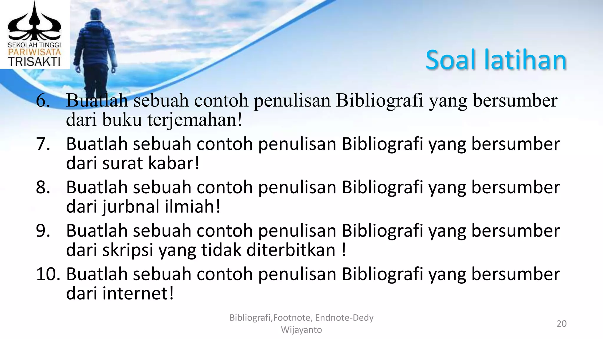 Pert 7 bibliografi, footnote, bodynote | PPTX