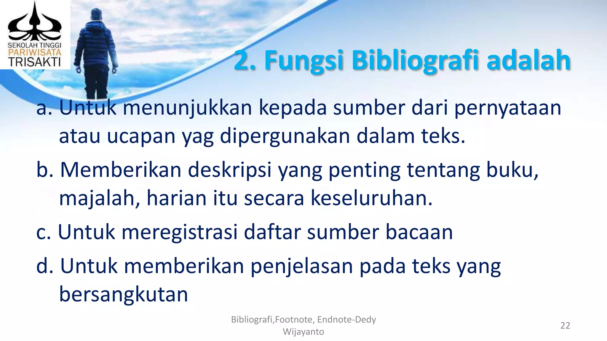 Pert 7 bibliografi, footnote, bodynote | PPTX