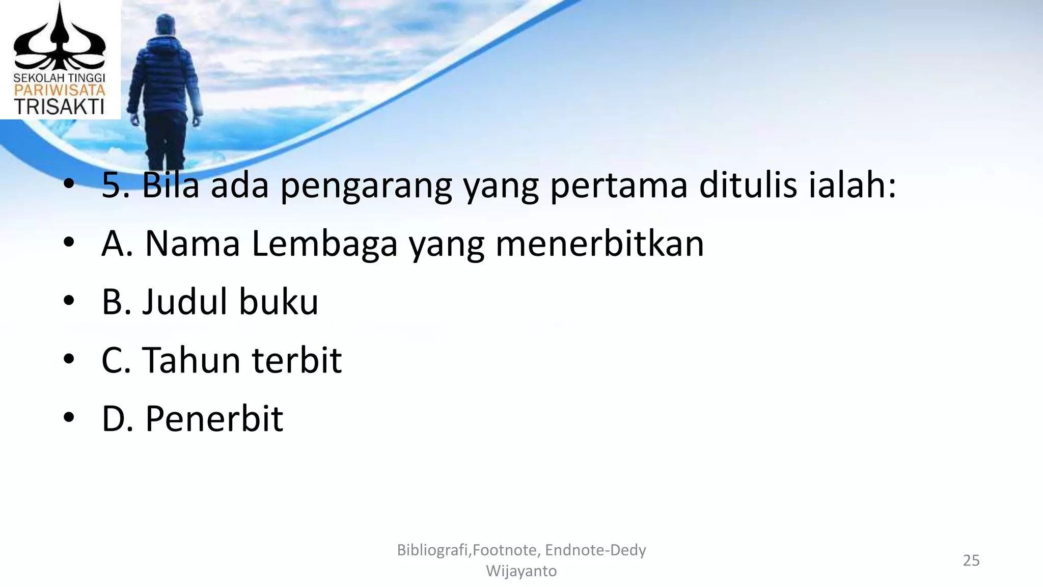 Pert 7 bibliografi, footnote, bodynote | PPTX