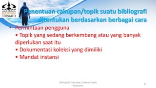 Pert 7 bibliografi, footnote, bodynote | PPTX