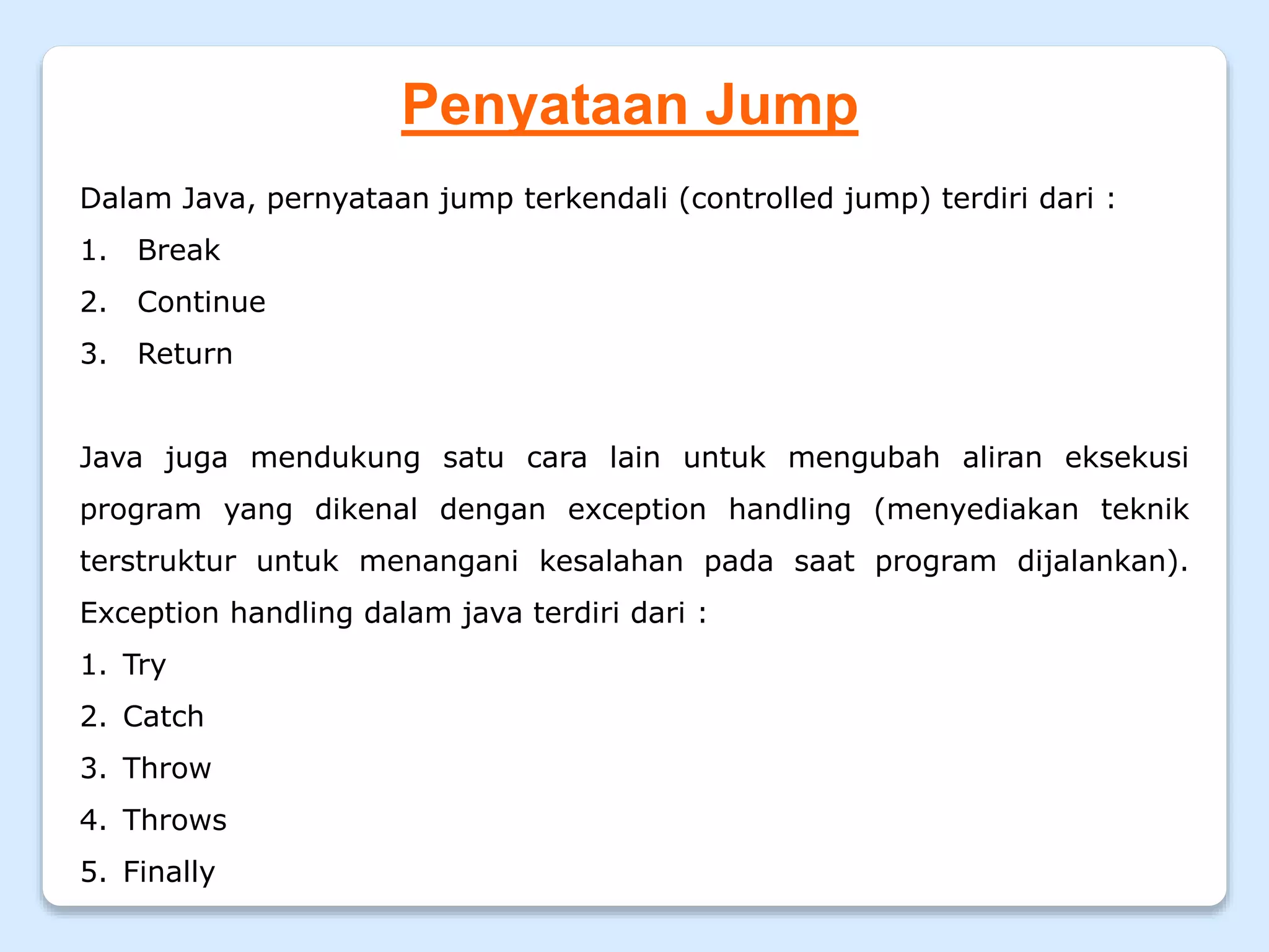 PBO - Pert 8, Mengenal dan Memahami Konsep Jump Pada Perulangan dan ...