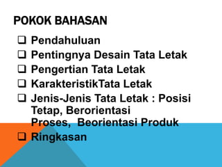 Pert v-perencanaan-tata-letak | PPTX