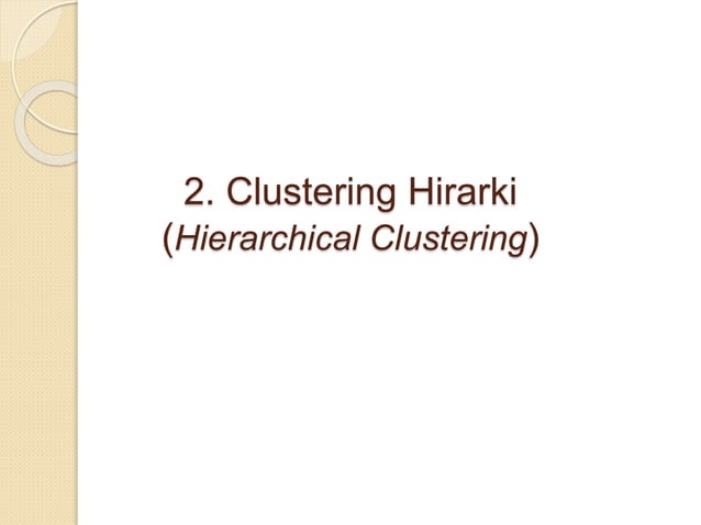 Pert 04 clustering data mining | PPTX
