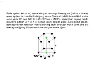 Pert 10 sistem kristal | PPTX