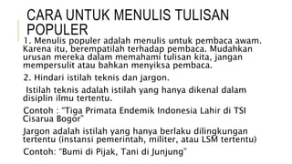 Pertemuan ke- 10 Tulisan Populer dalam bahasa Indonesia.pptx