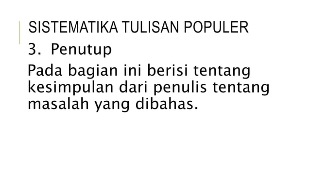 Pertemuan ke- 10 Tulisan Populer dalam bahasa Indonesia.pptx