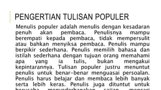 Pertemuan ke- 10 Tulisan Populer dalam bahasa Indonesia.pptx
