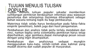 Pertemuan ke- 10 Tulisan Populer dalam bahasa Indonesia.pptx