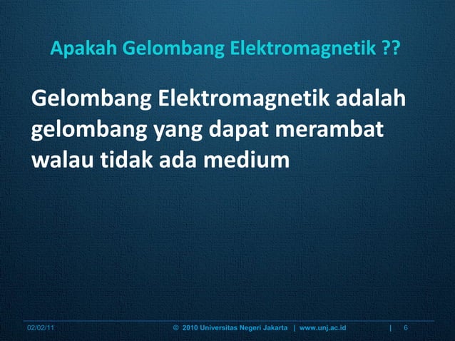Teori Medan Elektromagnet (1 - 2) gelombang_elektromagnetik | PPT