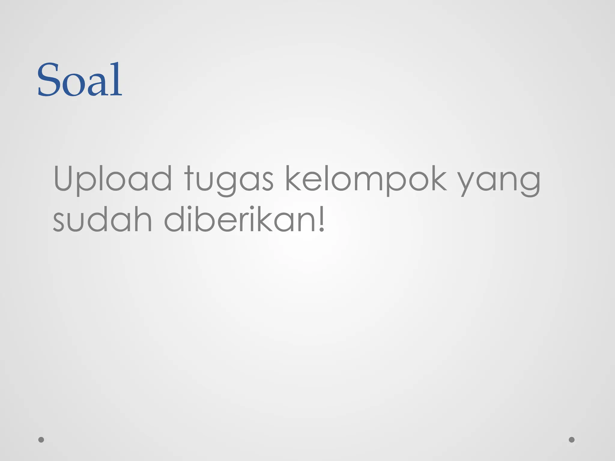 Pembelajaran soal materi pert 12 Tugas e-learning.pptx