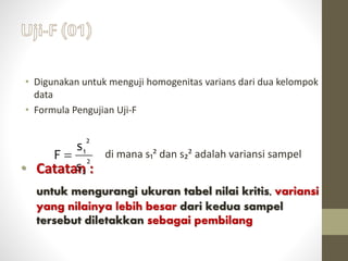 Pert 13 14 -uji homogenitas dan uji normalitas | PPTX