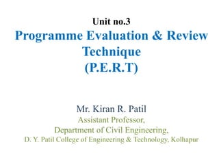 Program Evaluation & Review Technique for Civil Engineering | PDF