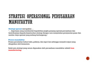 Strategi Operasional Perusahaan | PDF