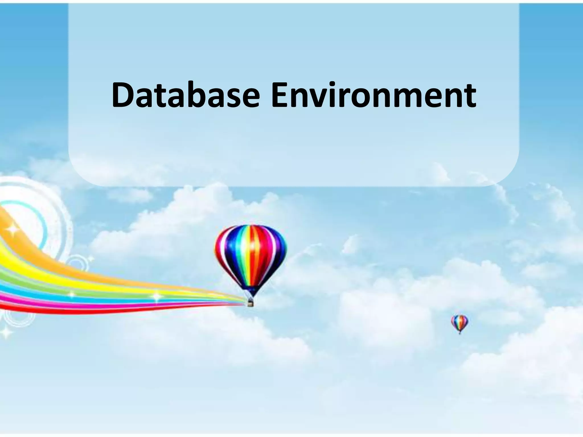 Database Environment | PPT
