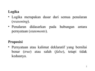 Pert 2_Logika_matenatika_mudahsejal1.ppt