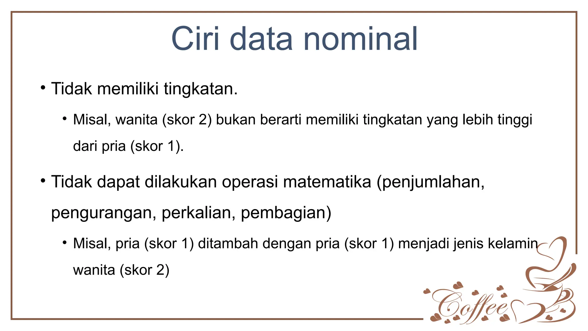 PERT 2 OK tentang jenis-jenis data, teknik sampling, dan lain lain | PPTX