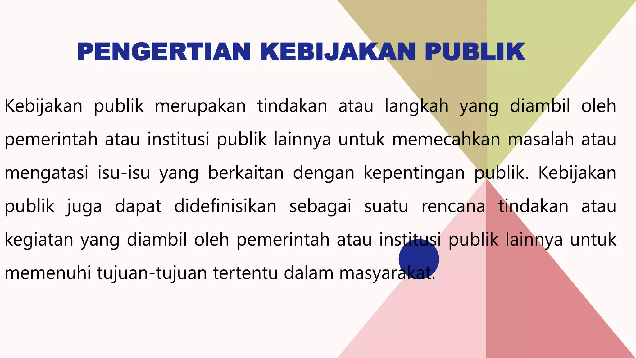 Analisis Kebijakan Publik | PPTX