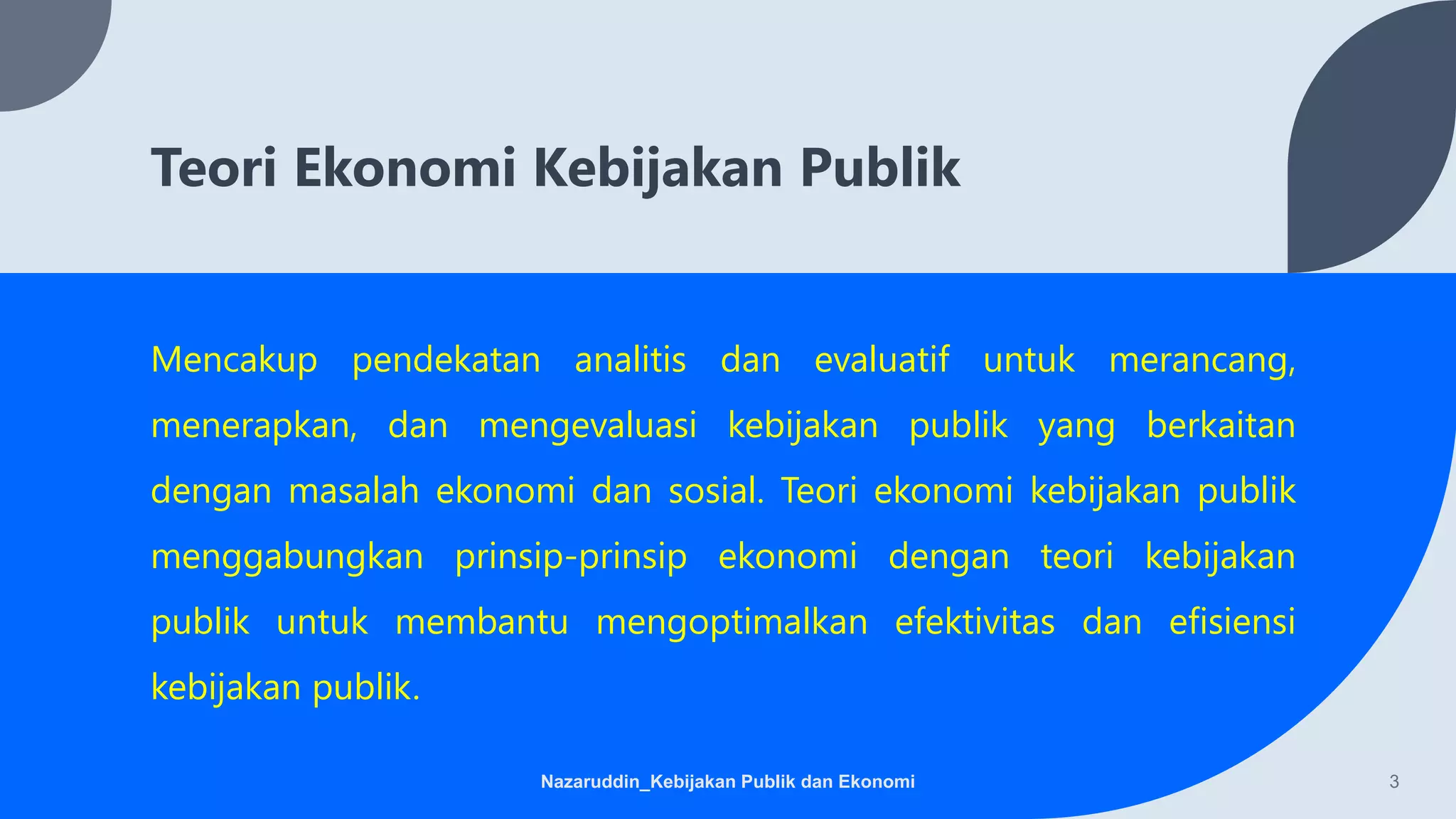 Kebijakan Publik dan Ekonomi | PPTX