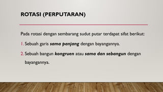 transformasi geometri sederhana, jenis jenis transformasi | PPTX