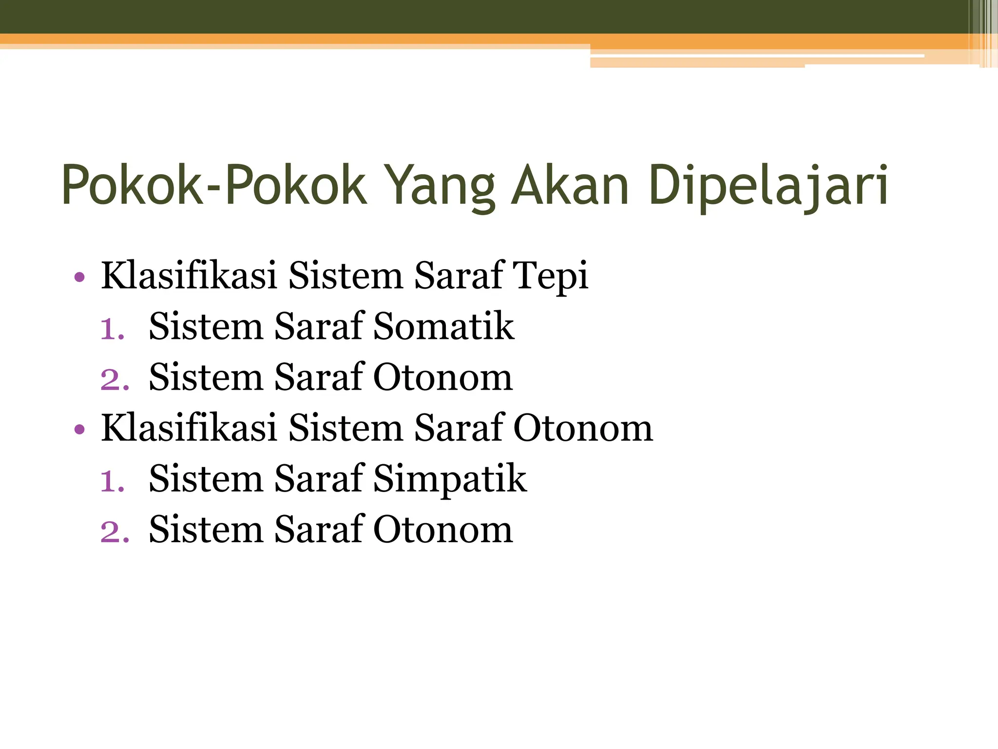 Pert_4_SISTEM_SARAF_PERIFER_SOMATIK_and.ppt