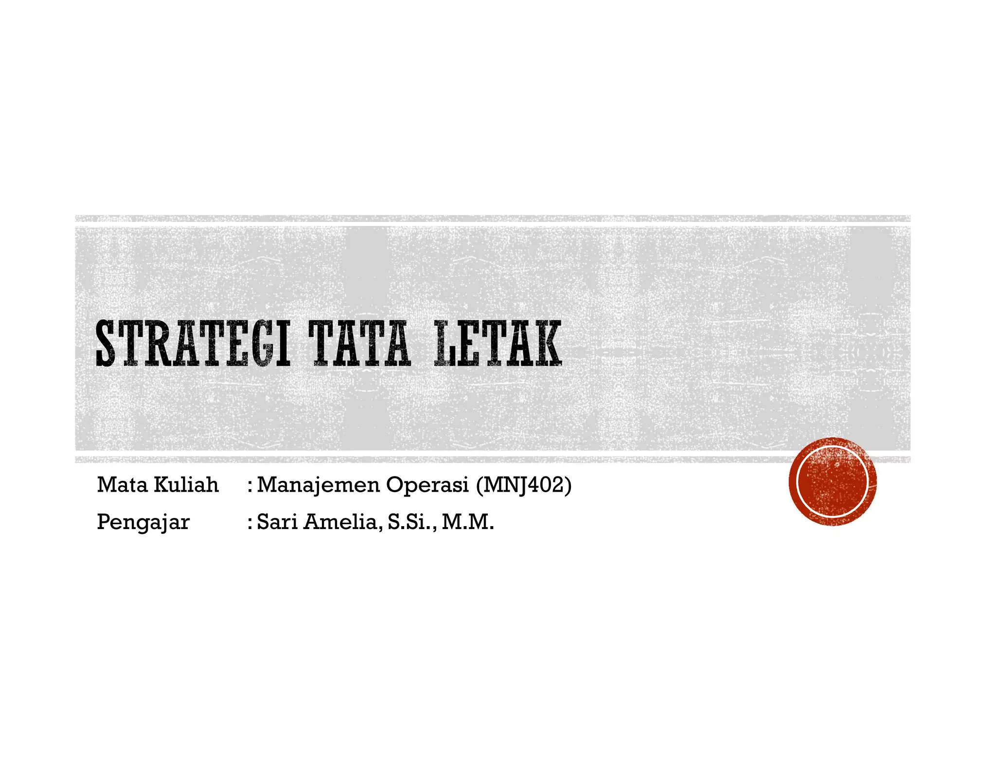 Strategi Tata Letak | PDF