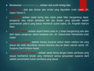 teori Sediaan Injeksi yang steril dan macam macamnya | PPT