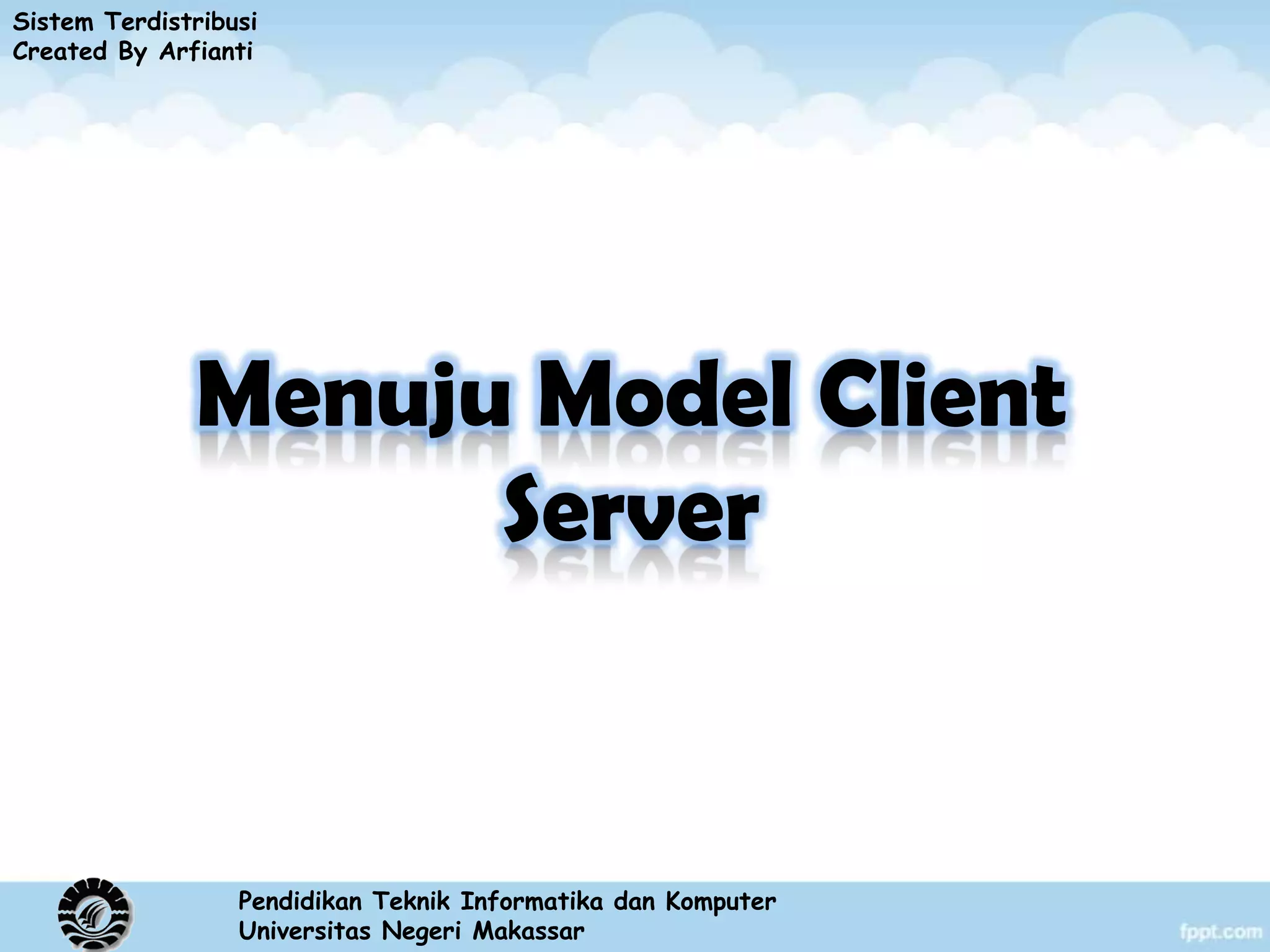 Arsitektur client server | PPTX