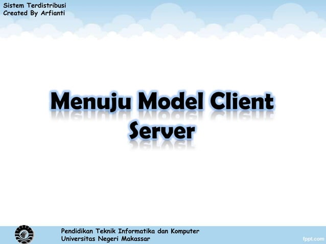 Arsitektur client server | PPTX