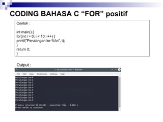 BAHASA PEMROGRAMAN PERULANGAN (LOOPING)_PHPPert_6_-_Perulangan.ppt