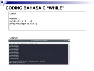 BAHASA PEMROGRAMAN PERULANGAN (LOOPING)_PHPPert_6_-_Perulangan.ppt