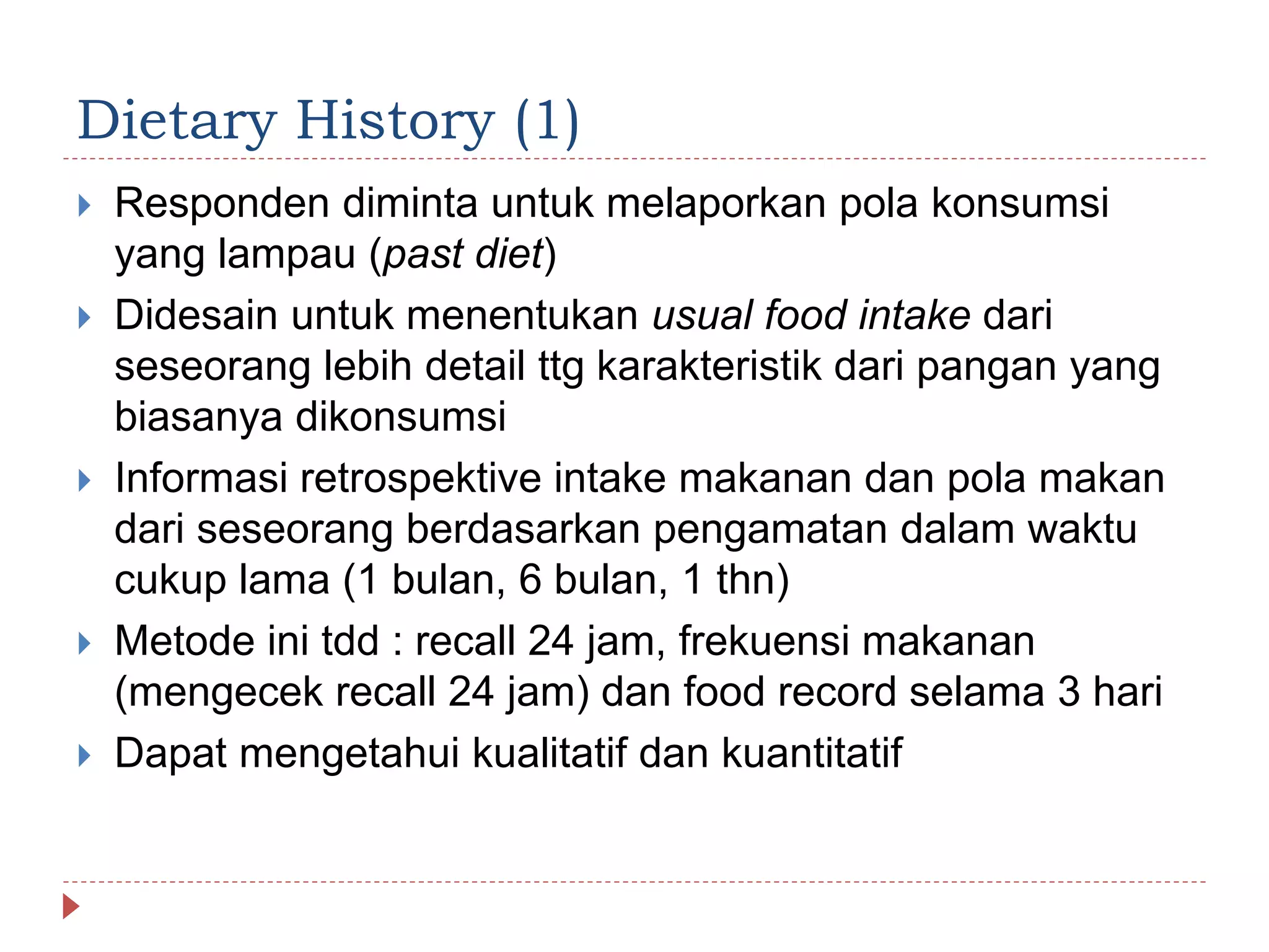 Pert 6 ffq dan dietary history | PPTX