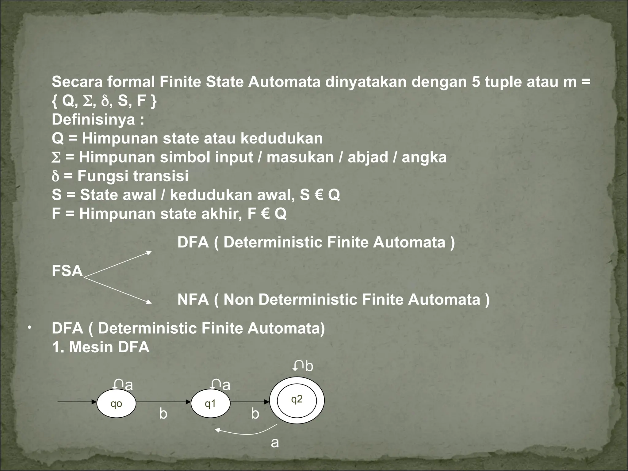 Pert 6 NFA atau Nondeterminictic finite automate.ppt